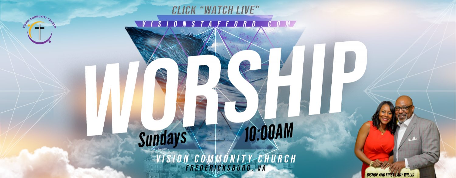 Vision Community Church of Fredericksburg, VA